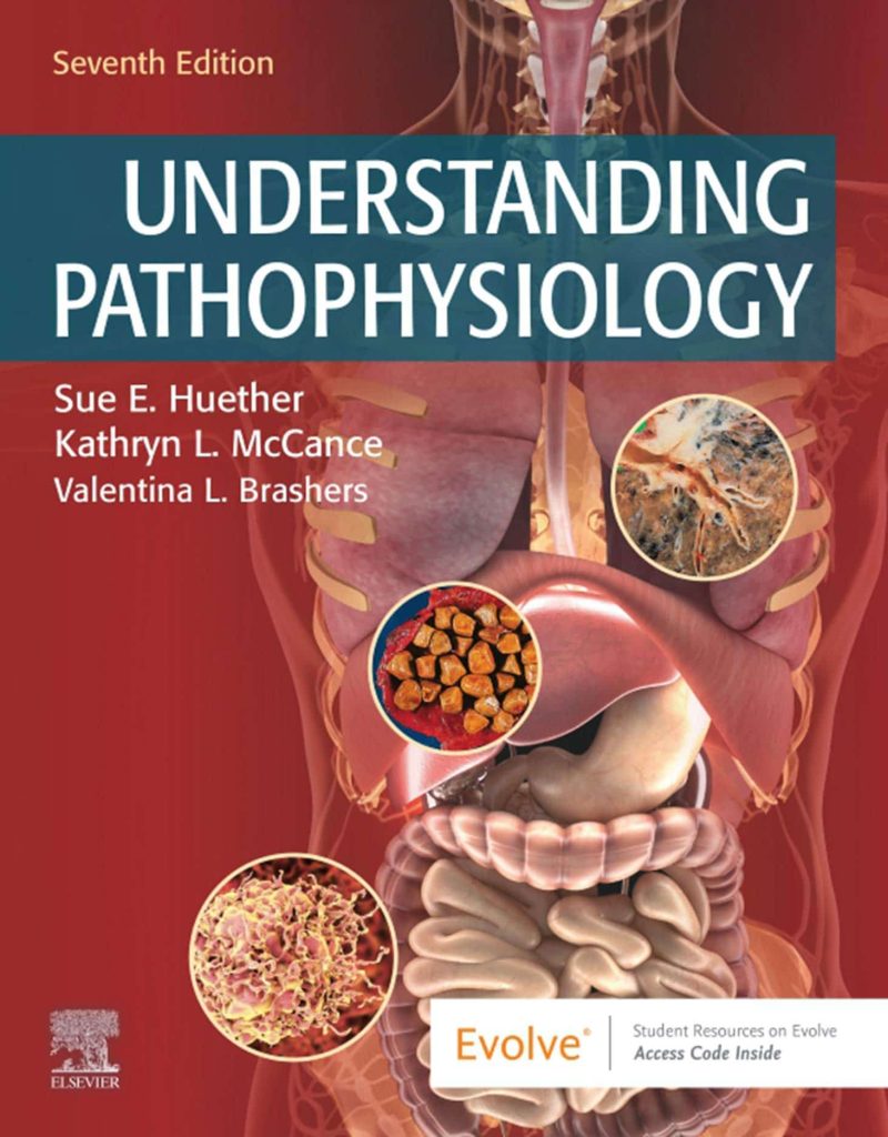 Understanding Pathophysiology 7th Edition Sue Huether 2019 Test Bank